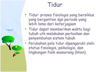 ISTIRAHAT & TIDUR (Kebutuhan Dasar Manusia).pptx