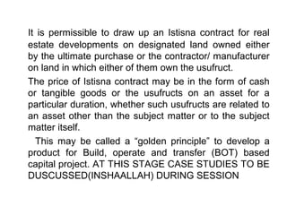 Alhuda CIBE - Presentation on Istisna as Mode of Finance | PPT