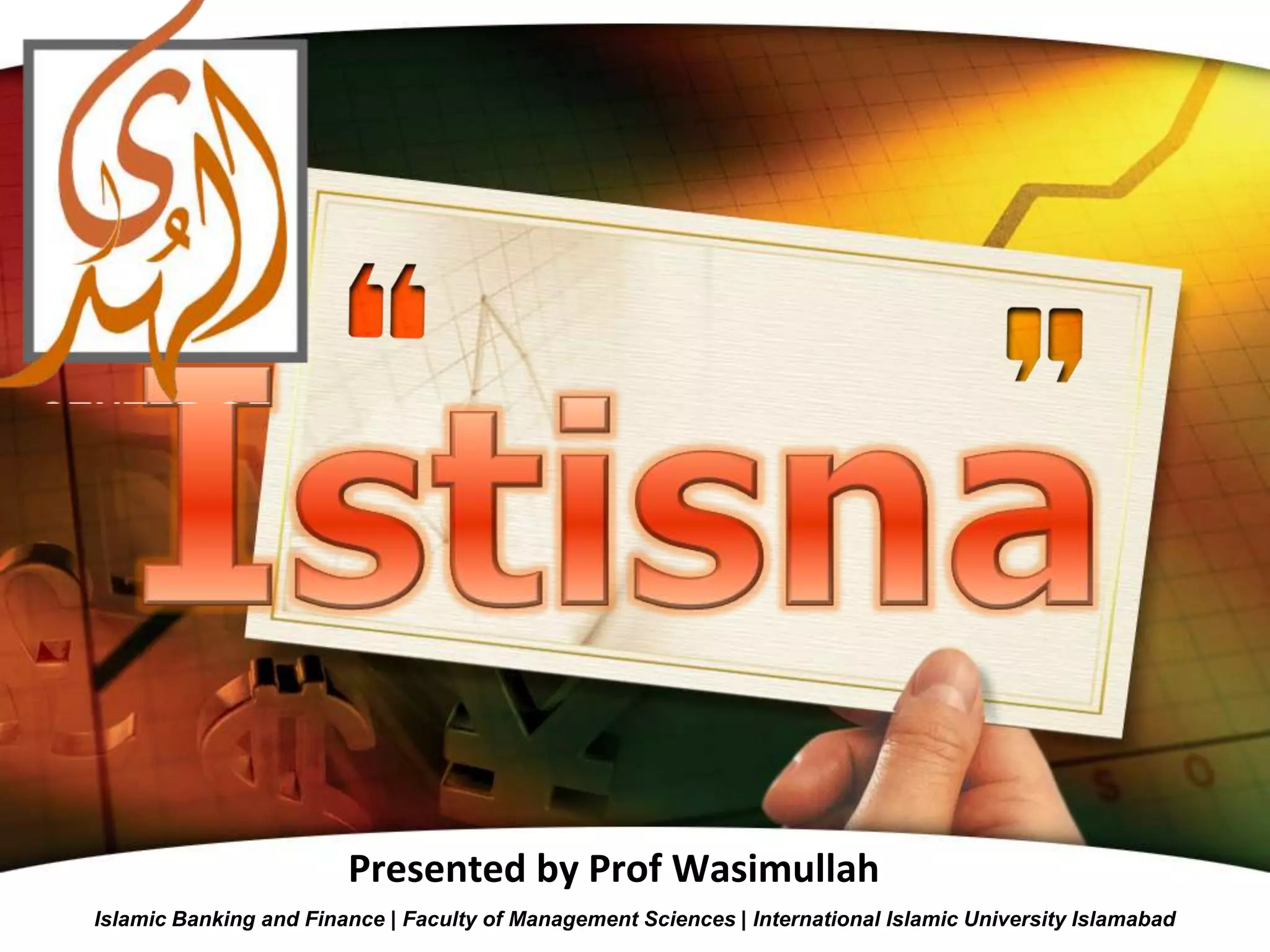 Istisna v final by wasimullah | PPTX