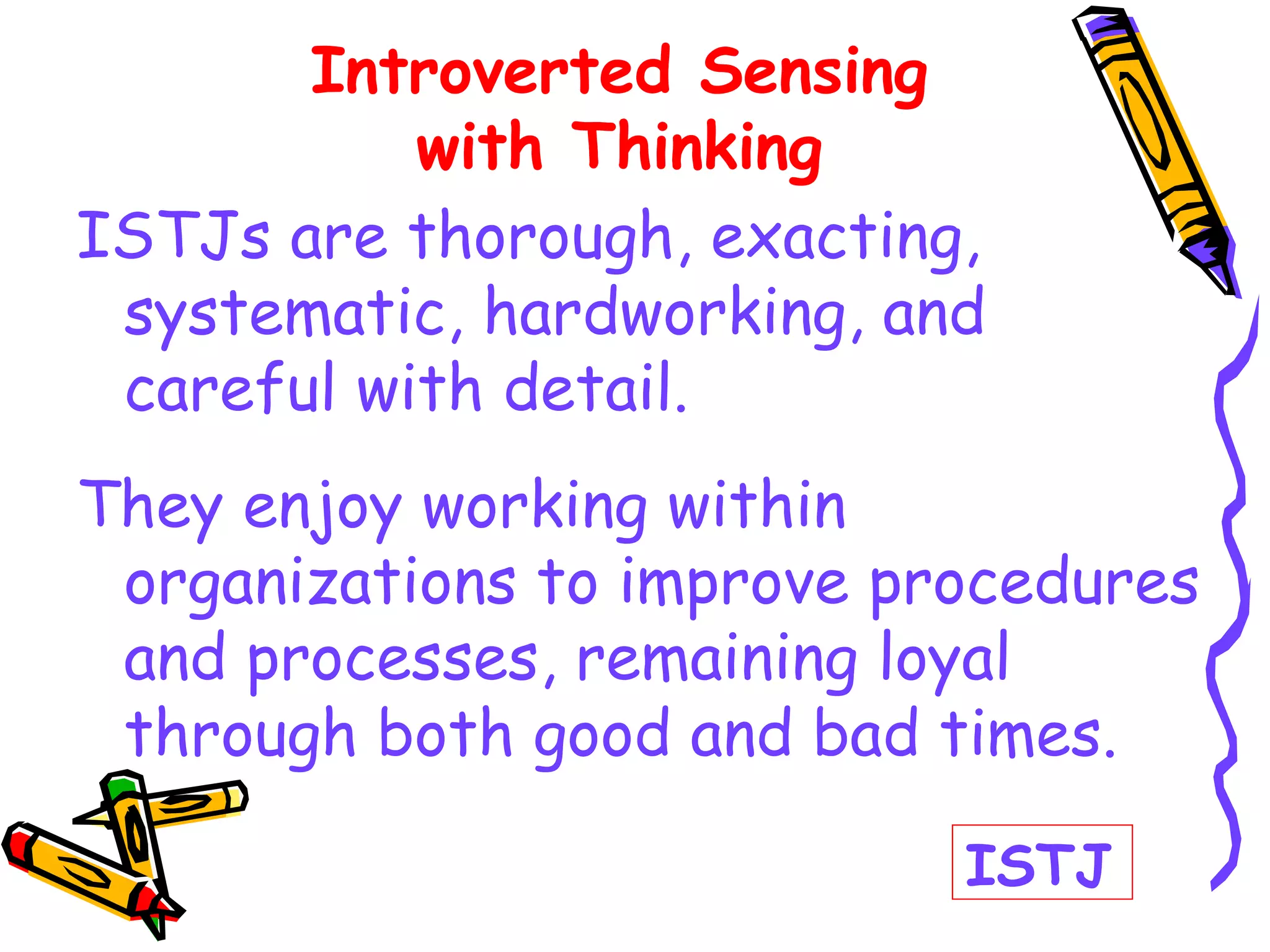 ISTJ--The DUTY FULFILLER.ppt