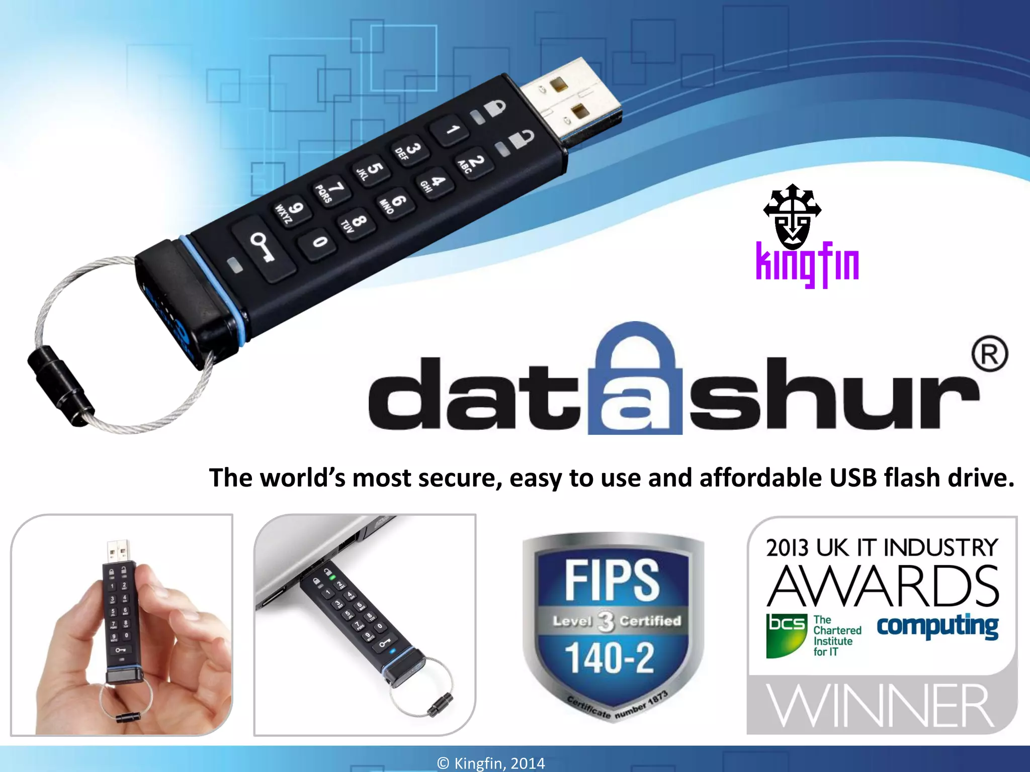Datashur Presentation pin flash drive - Kingfin | PPT