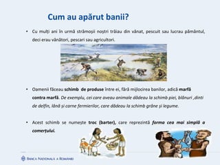 Istoria banilor | PPT