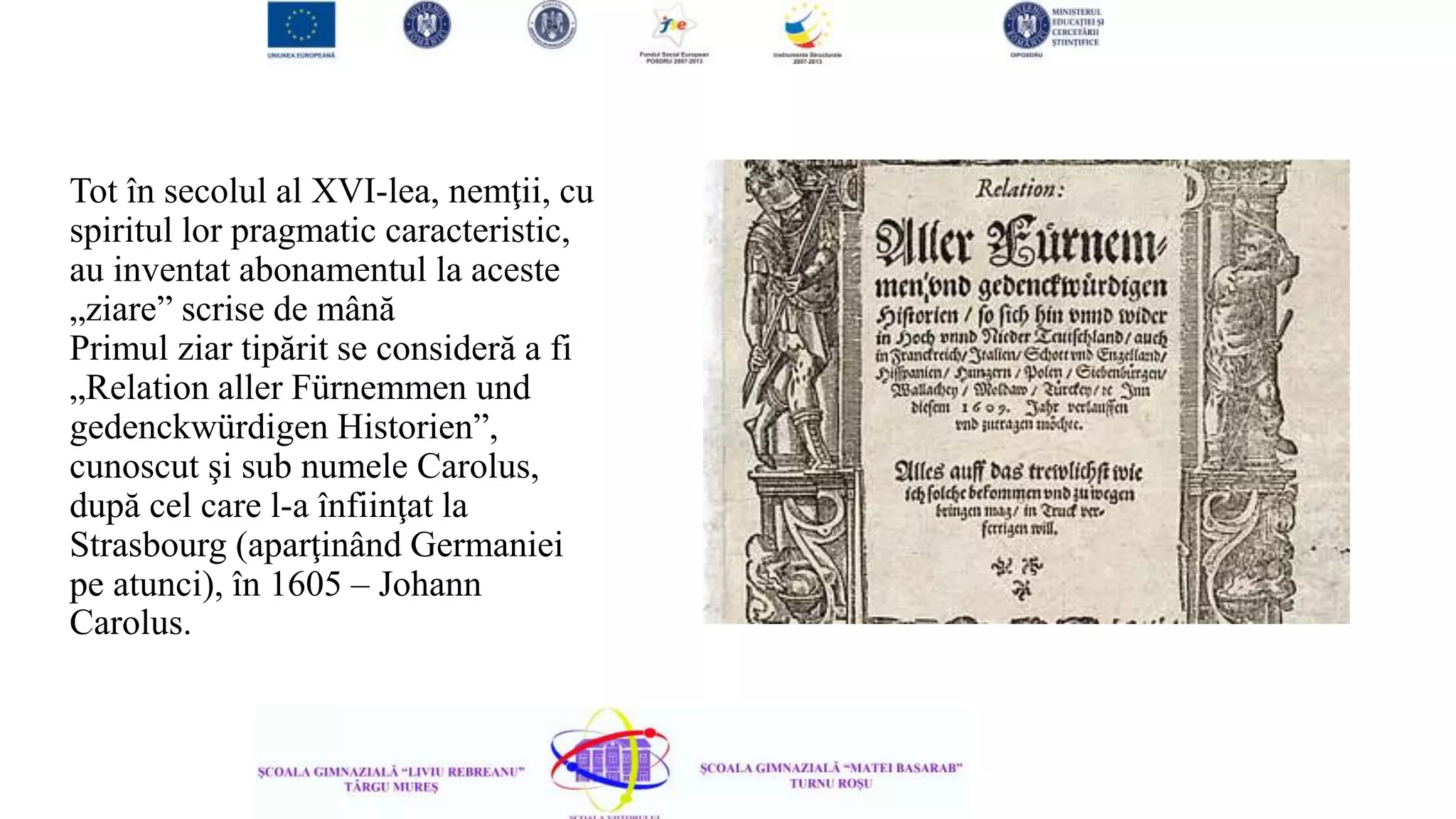 Istoria presei (ziare,reviste, carti) | PPTX