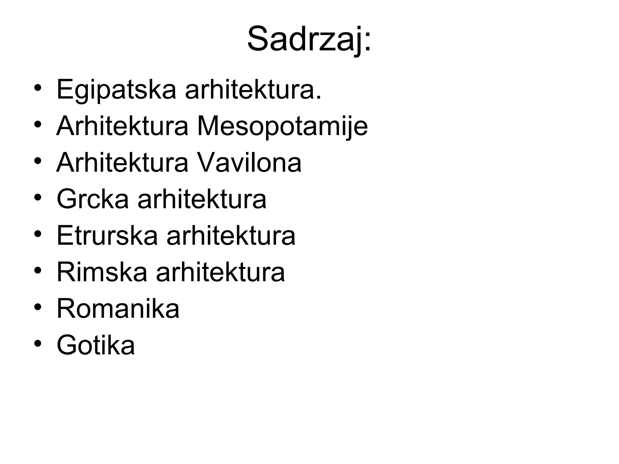 Istorija arhitekture i gradjevinarstva | PPT