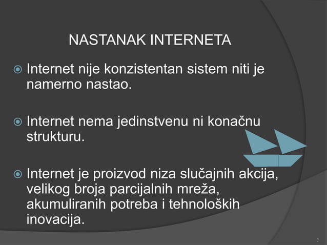 Istorijski razvoj interneta | PPT