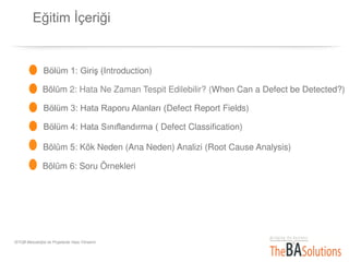 ISTQB PROJELERDE HATA YÖNETİMİ | PPT