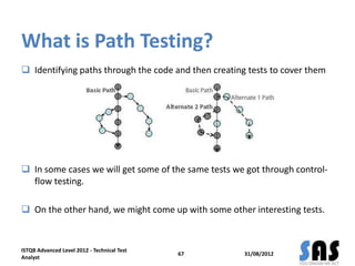 ISTQB Technical Test Analyst 2012 Training - Structure-Based Testing | PPT