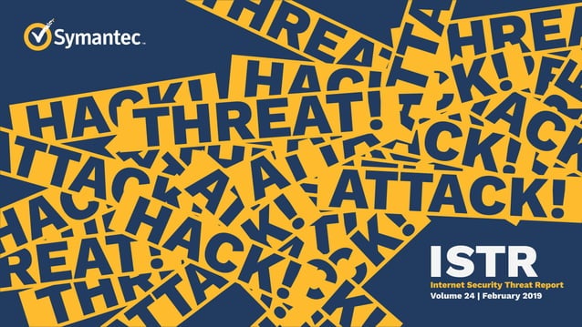ISTR Internet Security Threat Report 2019 | PDF