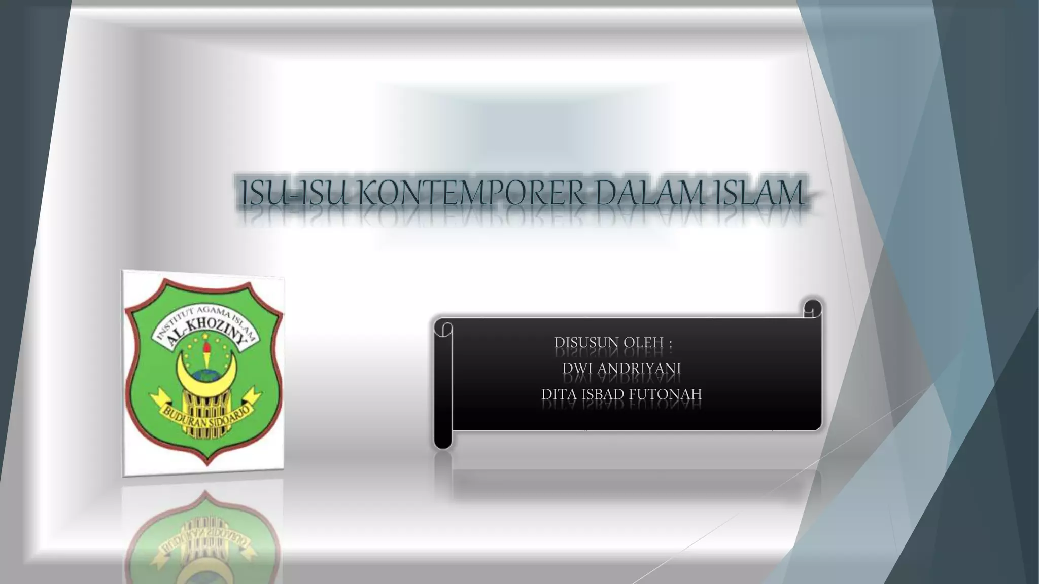 Isu isu kontemporer dalam islam | PPTX