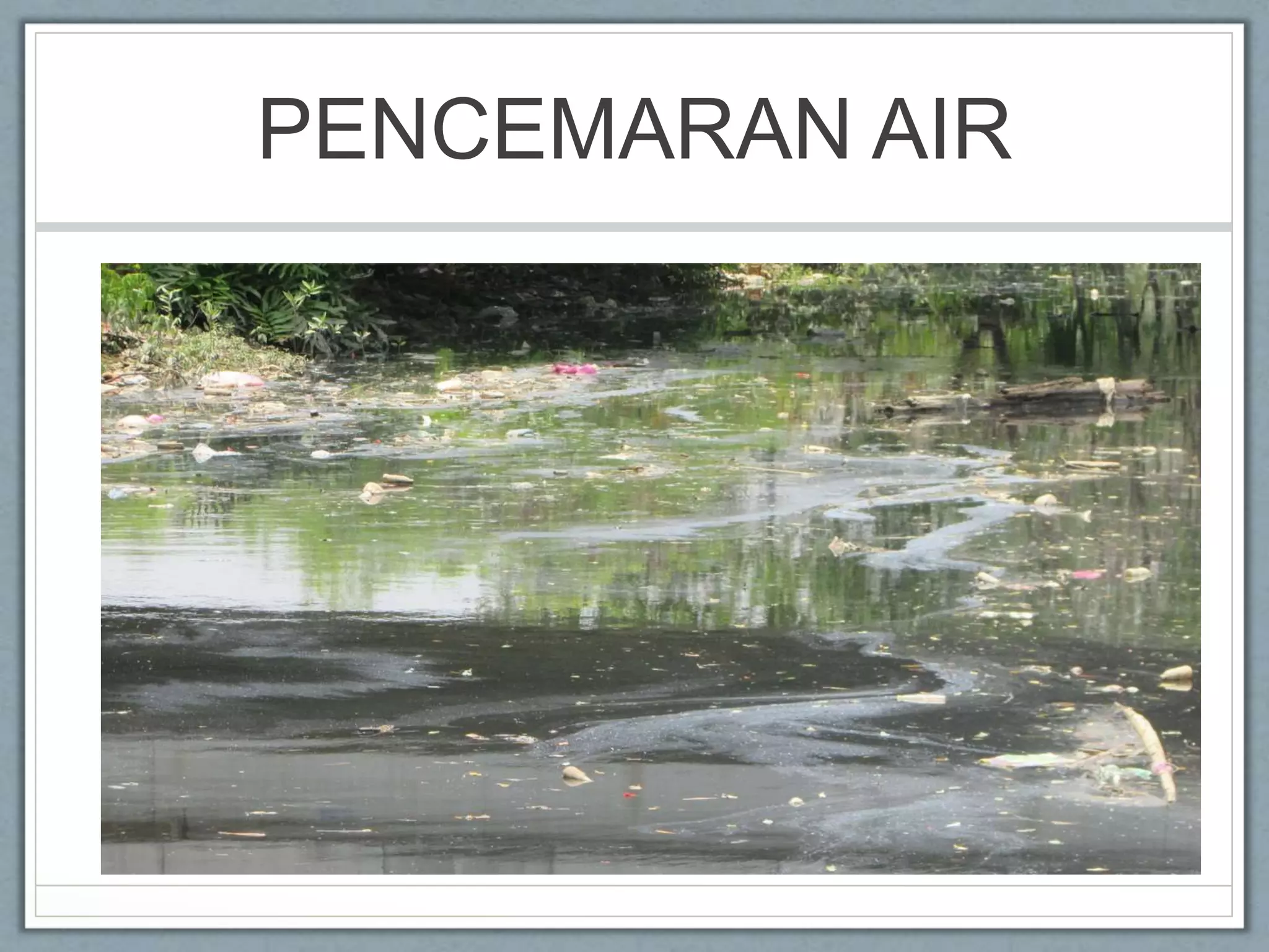 Isu alam sekitar | PPTX