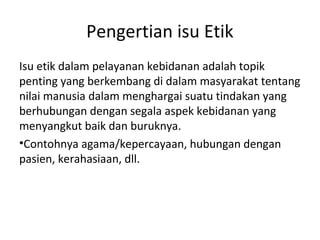 Isu etik, moral dan pengambilan keputusan dalam k.3. | PPT