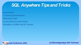 SQL Anywhere Tips and Tricks | PPT