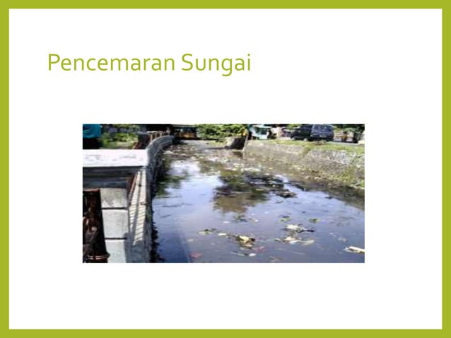 Isu isu alam sekitar | PPTX