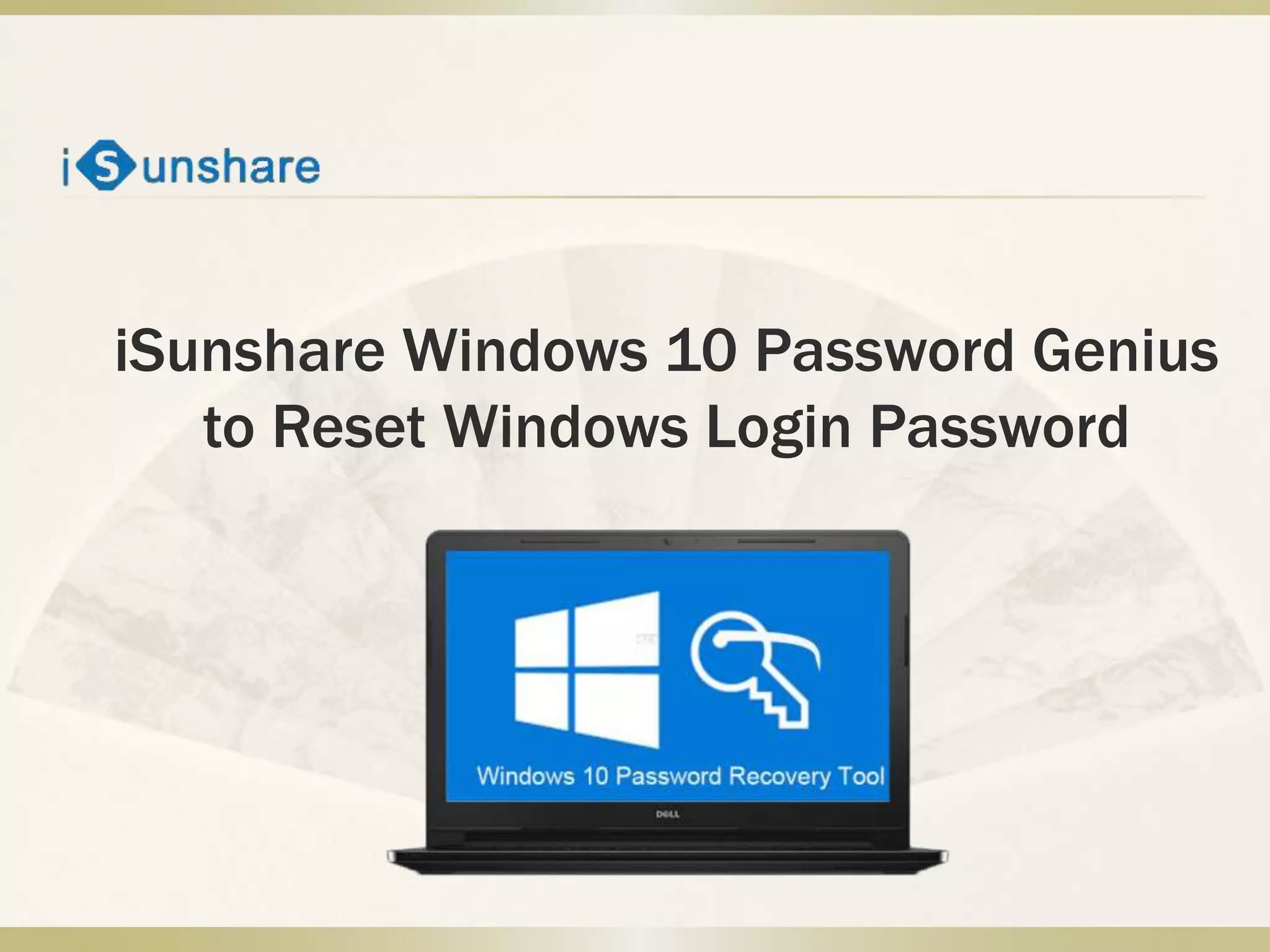 iSunshare windows 10 password genius to reset windows 10 login password ...