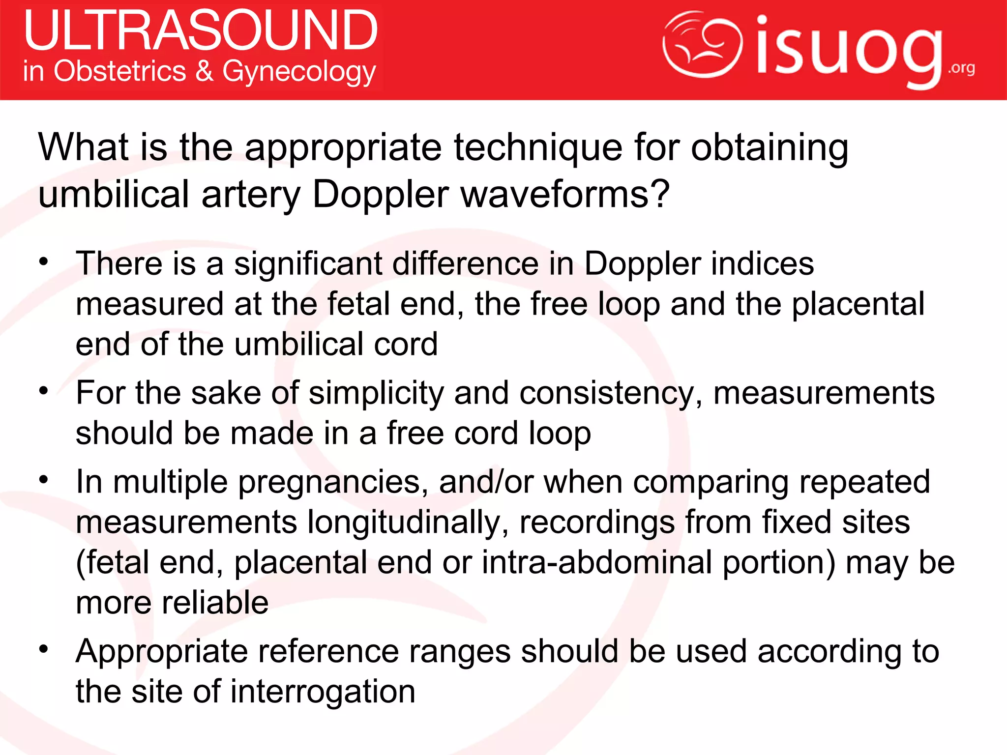 ISUOG Practice Guidelines: Use of Doppler ultrasonography in obstetrics ...
