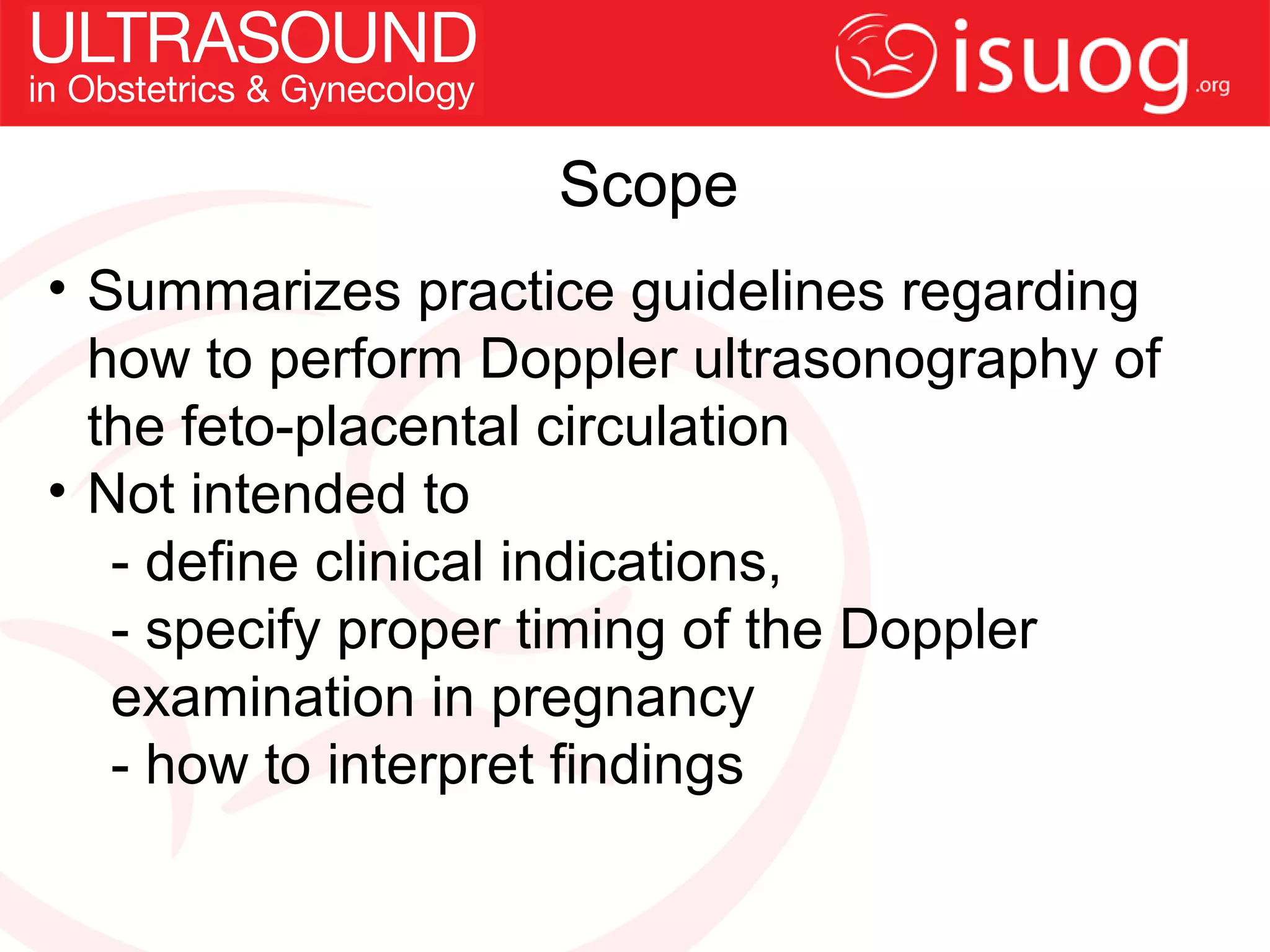 ISUOG Practice Guidelines: Use of Doppler ultrasonography in obstetrics ...
