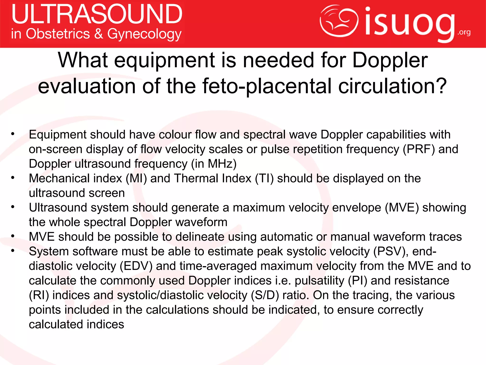 ISUOG Practice Guidelines: Use of Doppler ultrasonography in obstetrics ...