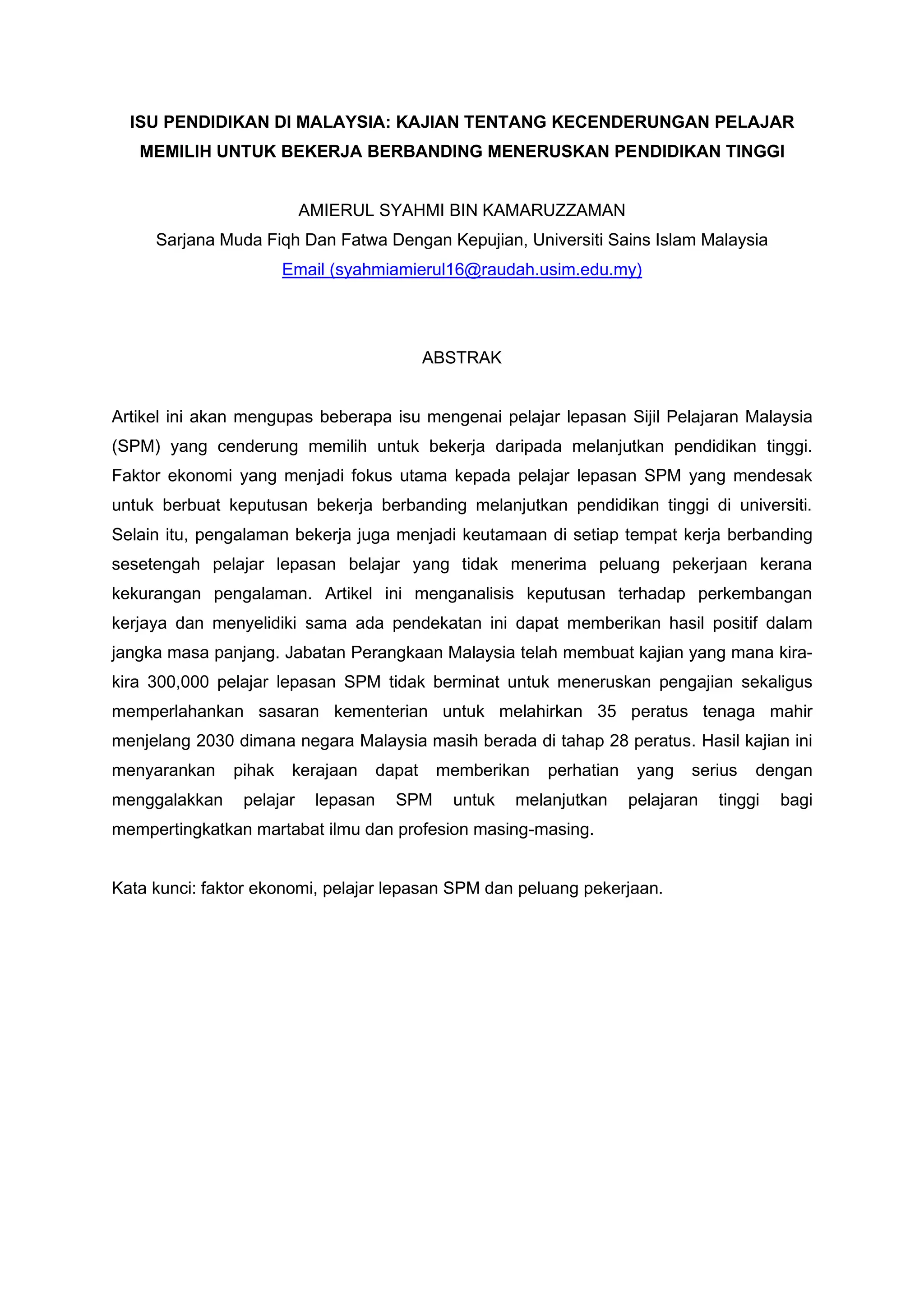 ISU PENDIDIKAN DI MALAYSIA KAJIAN TENTANG KECENDERUNGAN PELAJAR MEMILIH UNTUK BEKERJA BERBANDING ...