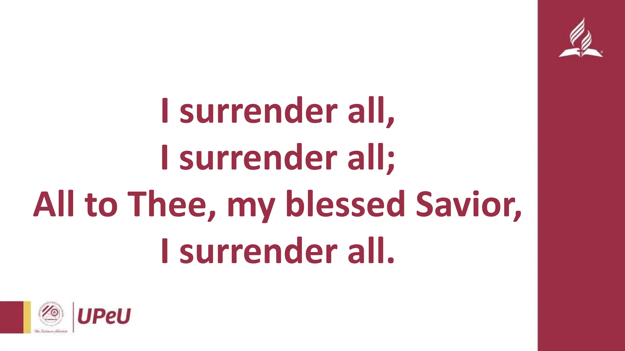 I Surrender All, all to Jesus, I surrender all | PPTX
