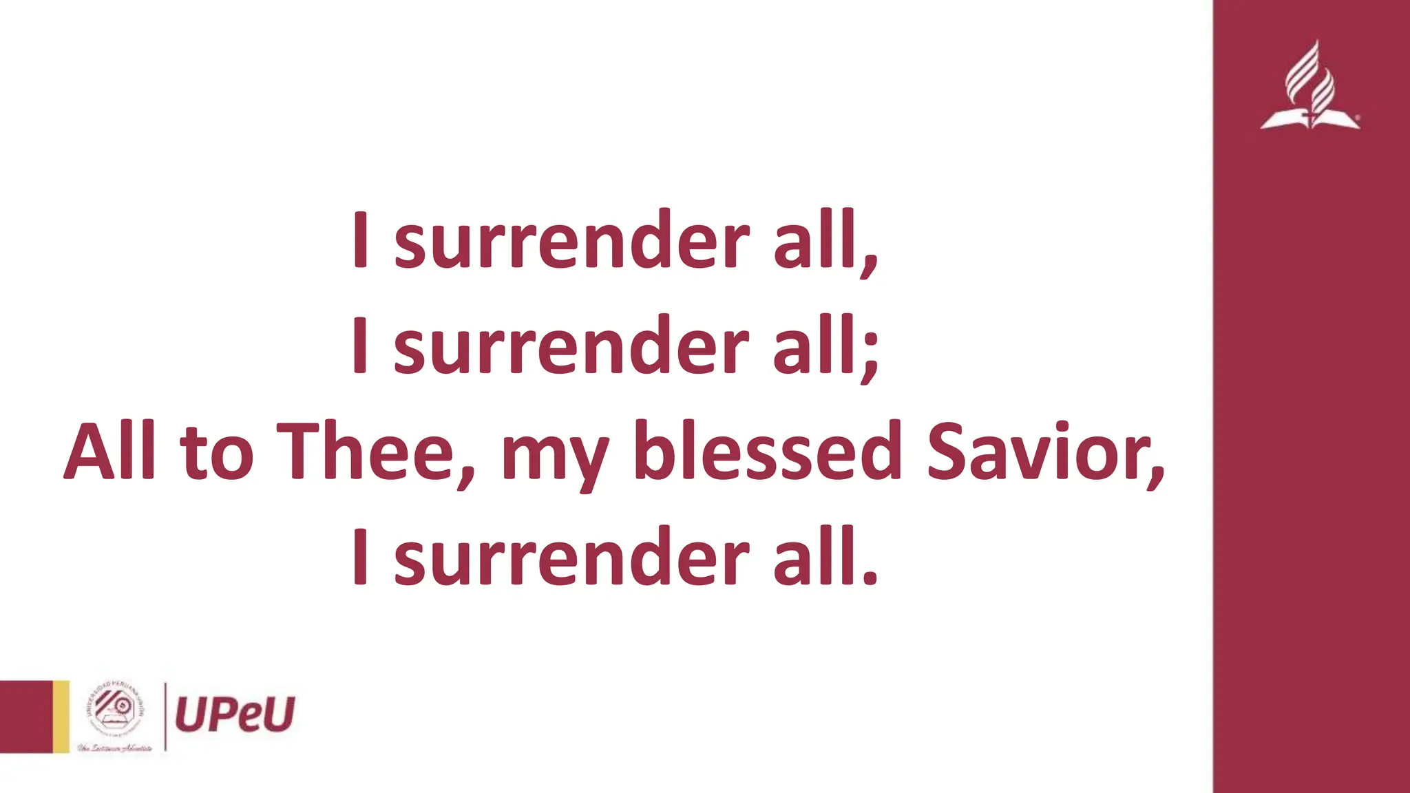 I Surrender All, all to Jesus, I surrender all | PPTX