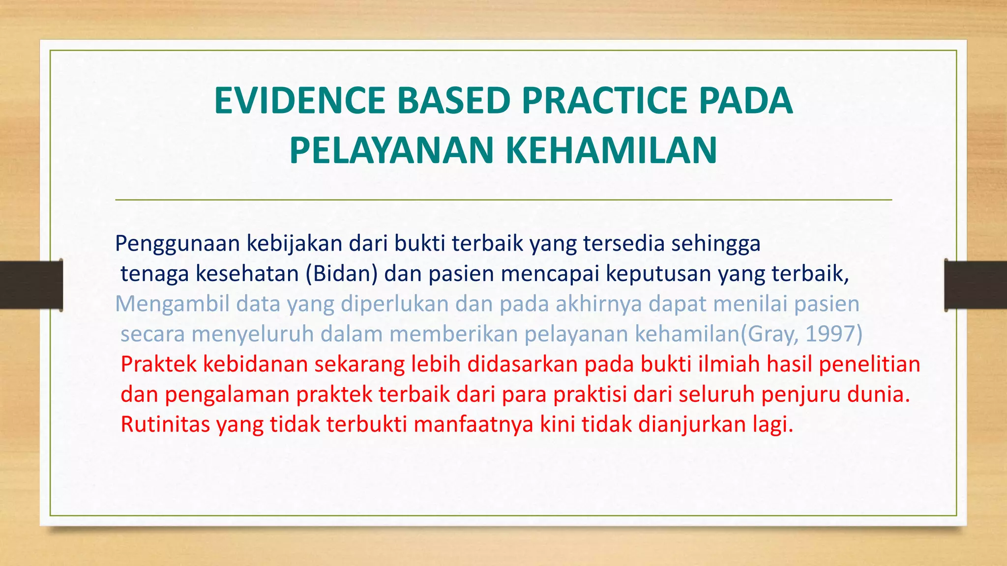 Isu Terkini Praktik Kebidanan EBV (1).pptx