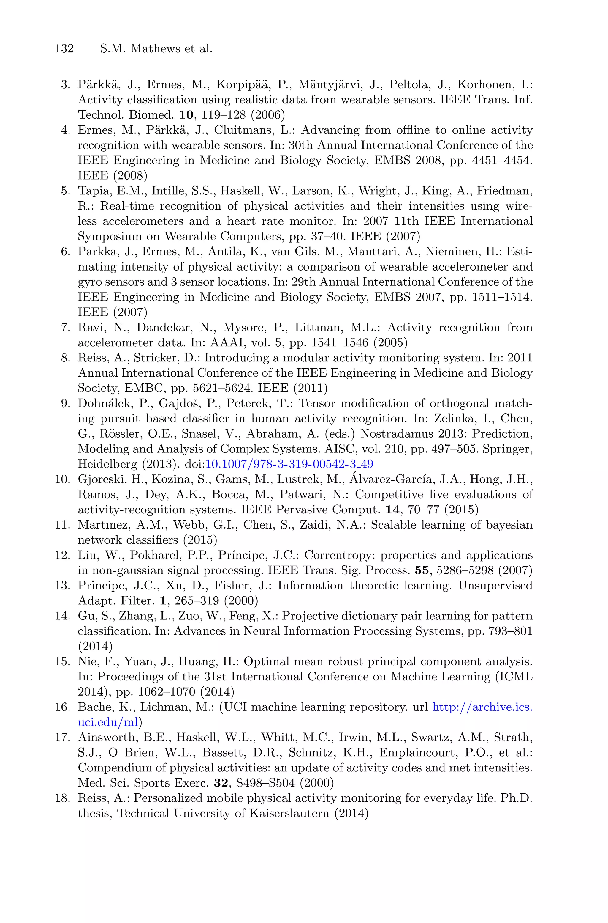 Maximum Correntropy Based Dictionary Learning Framework for Physical Activity Recognition Using ...