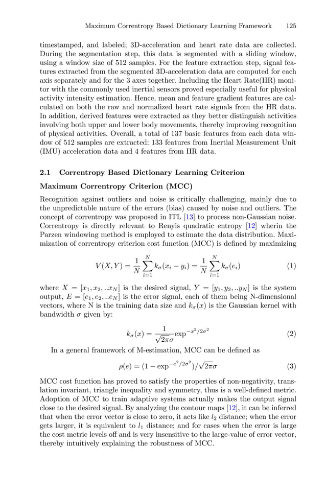 Maximum Correntropy Based Dictionary Learning Framework for Physical Activity Recognition Using ...