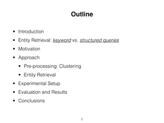Improving Entity Retrieval on Structured Data | PPT
