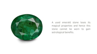 Is Wearing Used Emerald Gemstone Advisable? | PPT