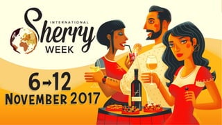 International Sherry Week 2017 - Post Campaign Report | PPTX ...