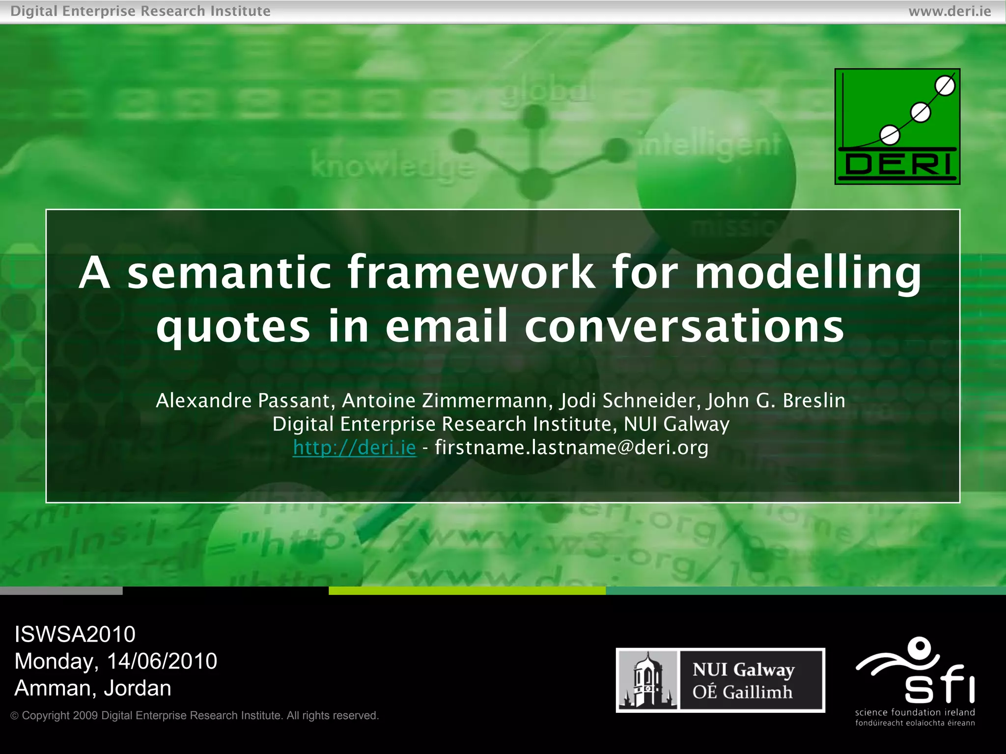 A semantic framework for modelling quotes in email conversations | PPT