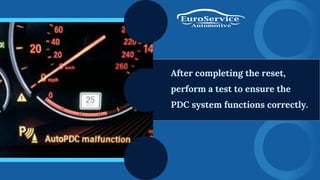 Is Your BMW PDC Malfunctioning Discover How to Easily Reset It | PPT