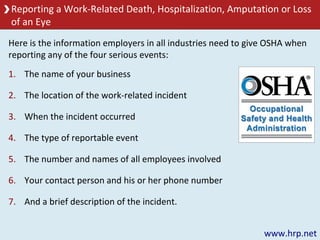 Is Your Business Compliant with the New OSHA Reporting Rules? | PPT