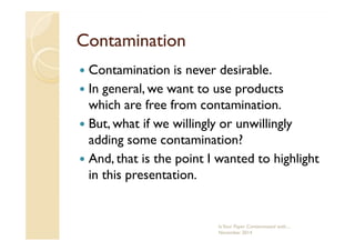Is your paper contaminated with.... | PPT
