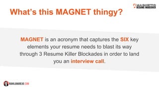 Is your resume magnetic? Rahila Narejo | PPT
