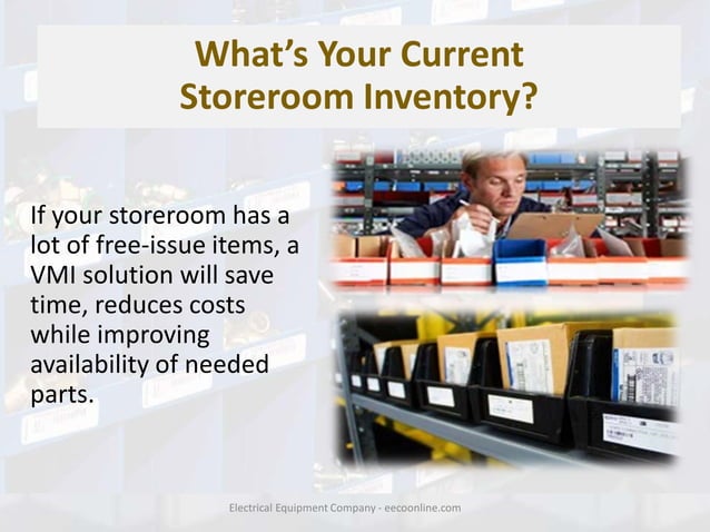 Is your storeroom ready for a vmi solution | PDF