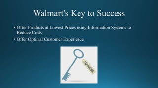 Walmart- Using Information Systems to be Market Leader | PPTX