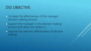 DSS and decision support system and its types | PPTX