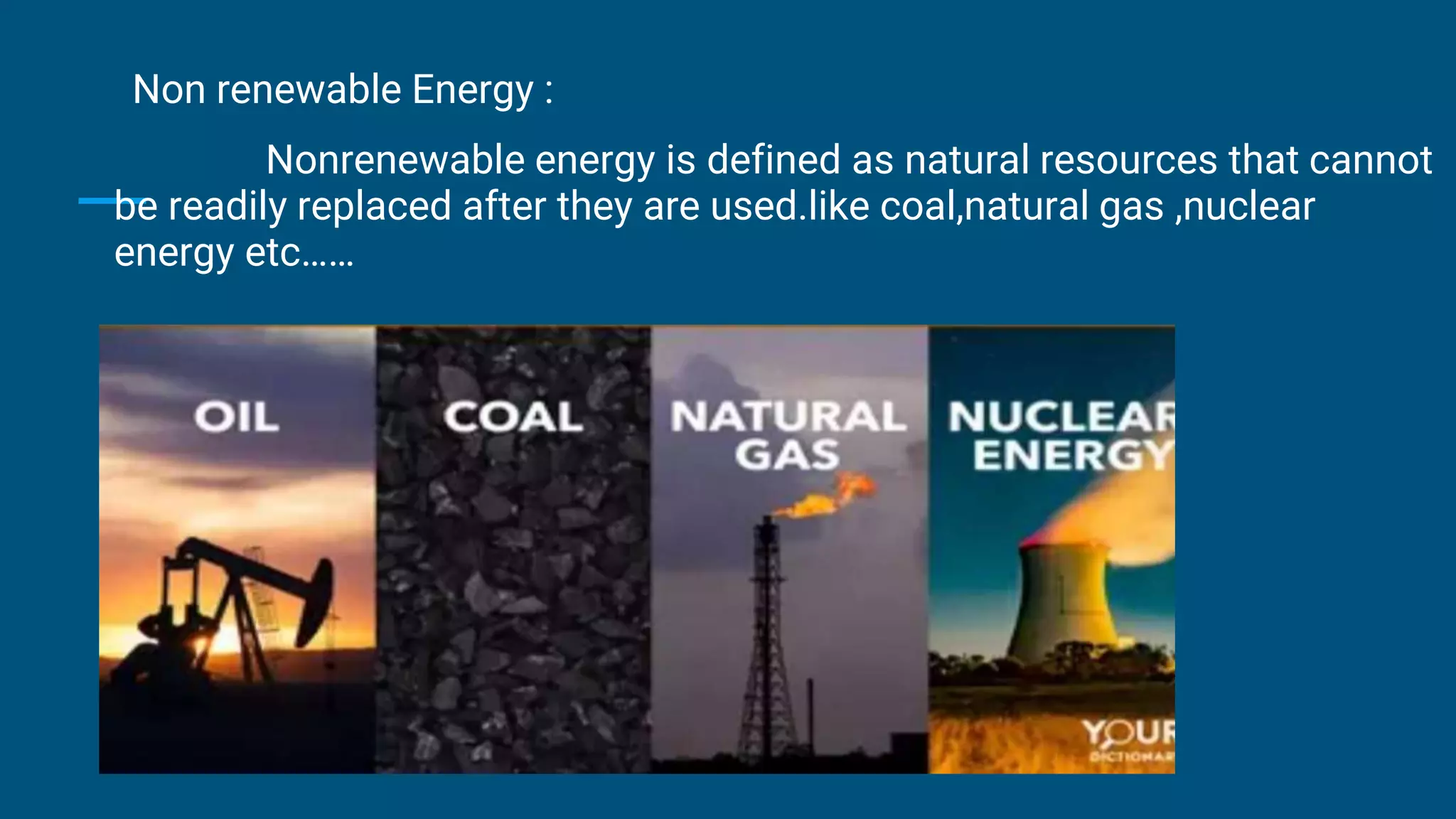 Renewable energy vs non renewable energy | PPTX