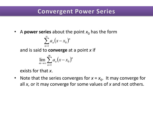 Power series & Radius of convergence | PPTX | Physics | Science