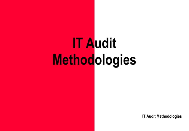 IT Audit methodologies | PPT