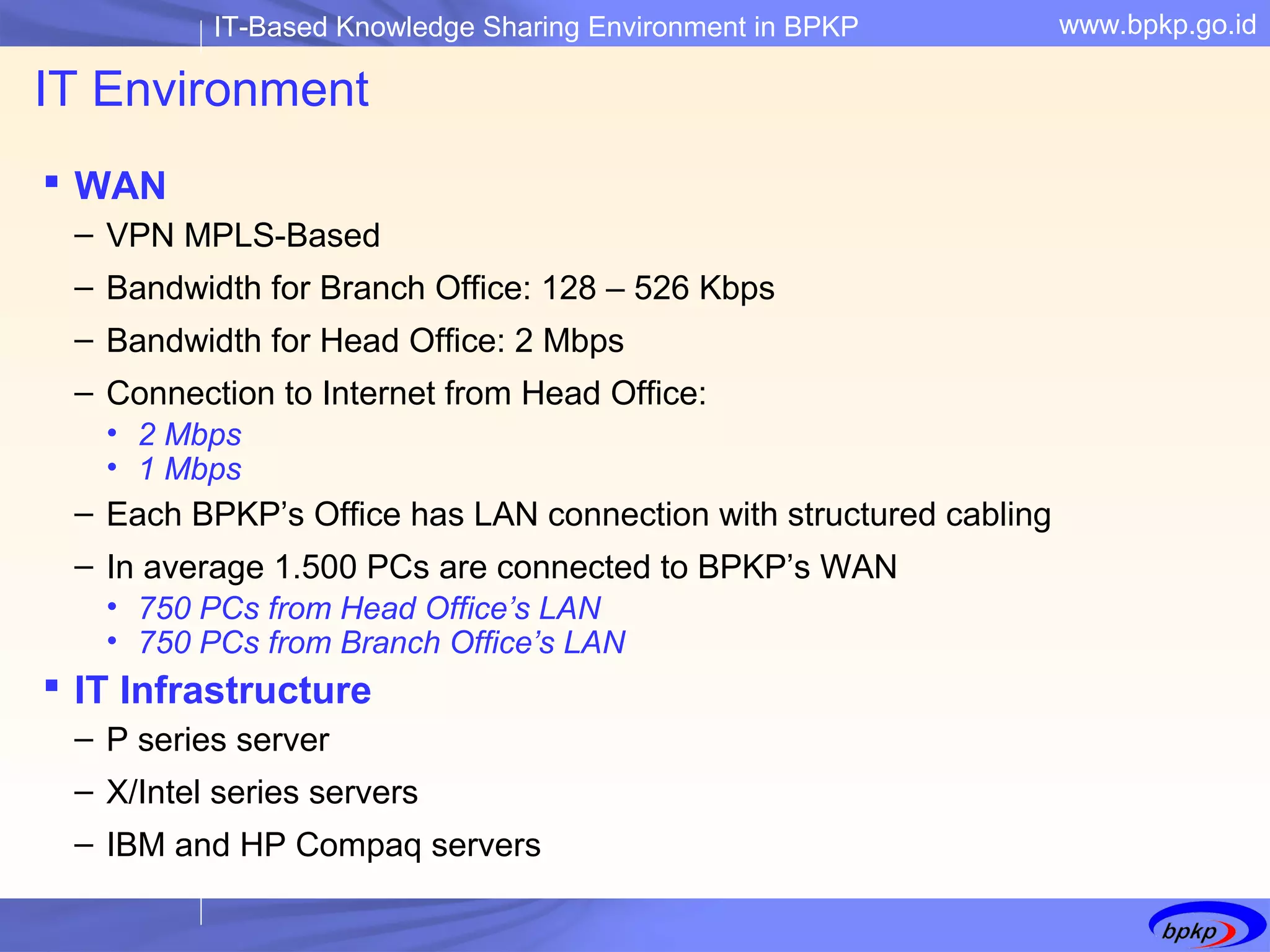 It based knowledge environment in bpkp | PPT