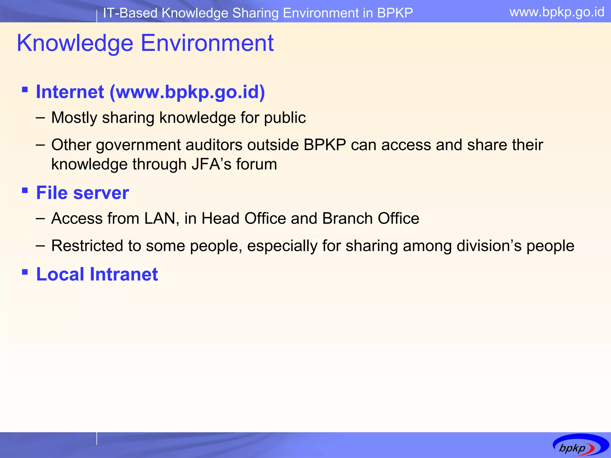 It based knowledge environment in bpkp | PPT