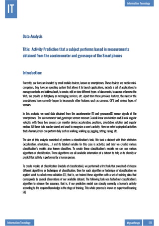Data Analysis. Predictive Analysis. Activity Prediction that a subject performs based in ...