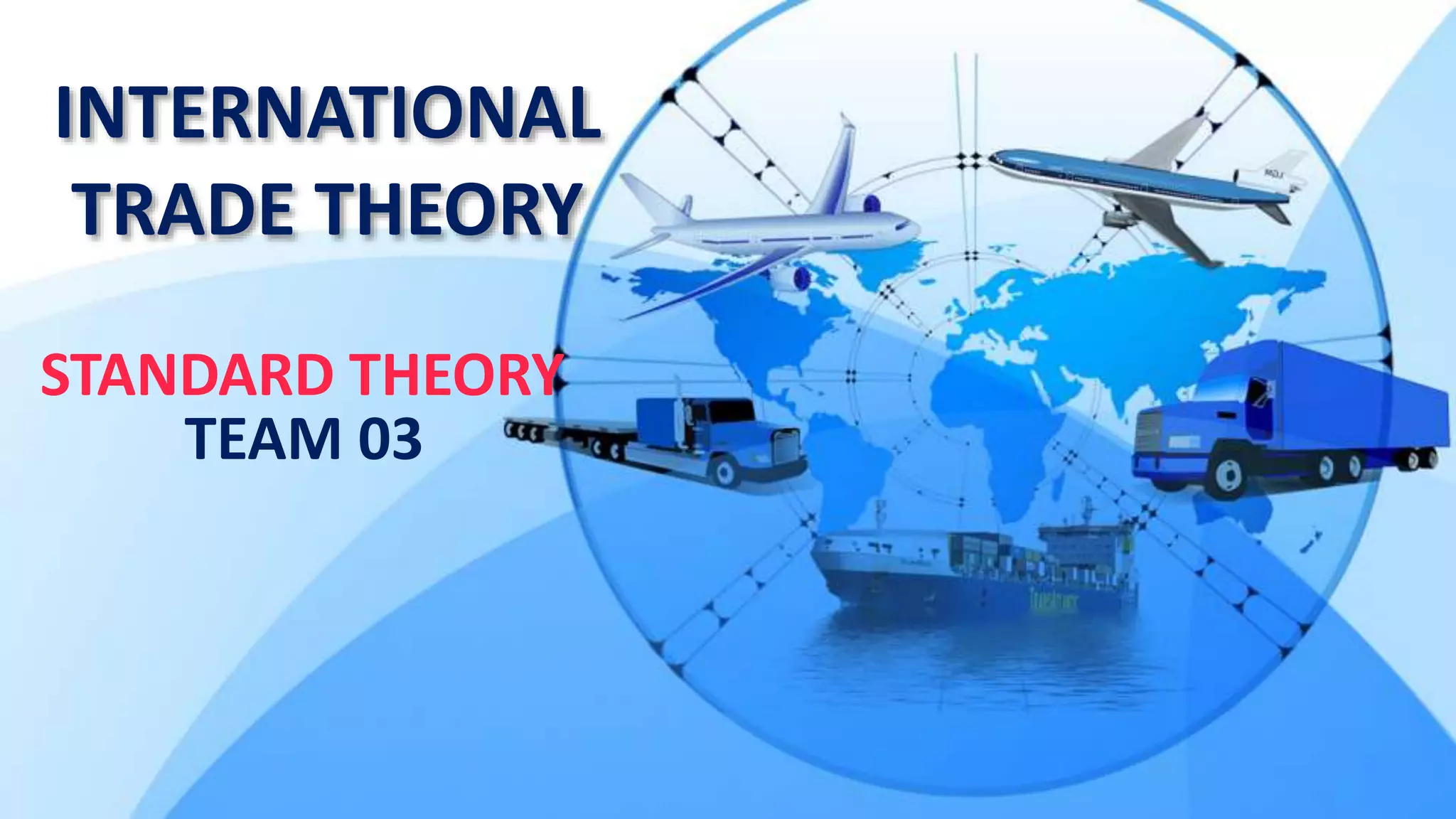 Standard Theory | PPTX