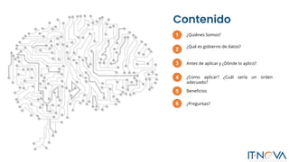 IT NOVA Desmitificando el Gobierno de Datos | PPTX