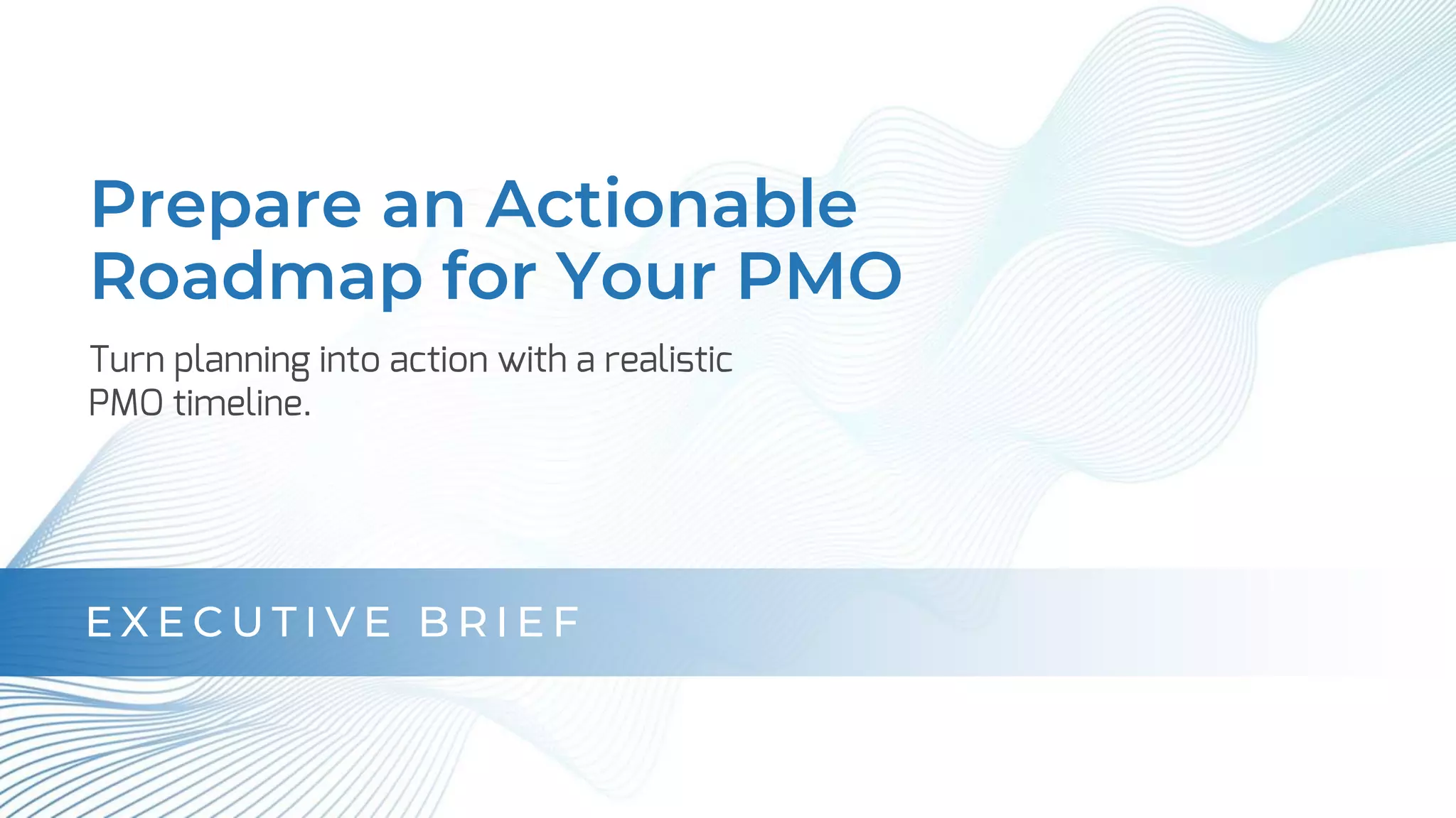 it-Prepare-an-Actionable-Roadmap-for-Your-PMO-Phases-1-3-V2.pptx | IT ...