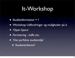 It Workshop 13.12.07
