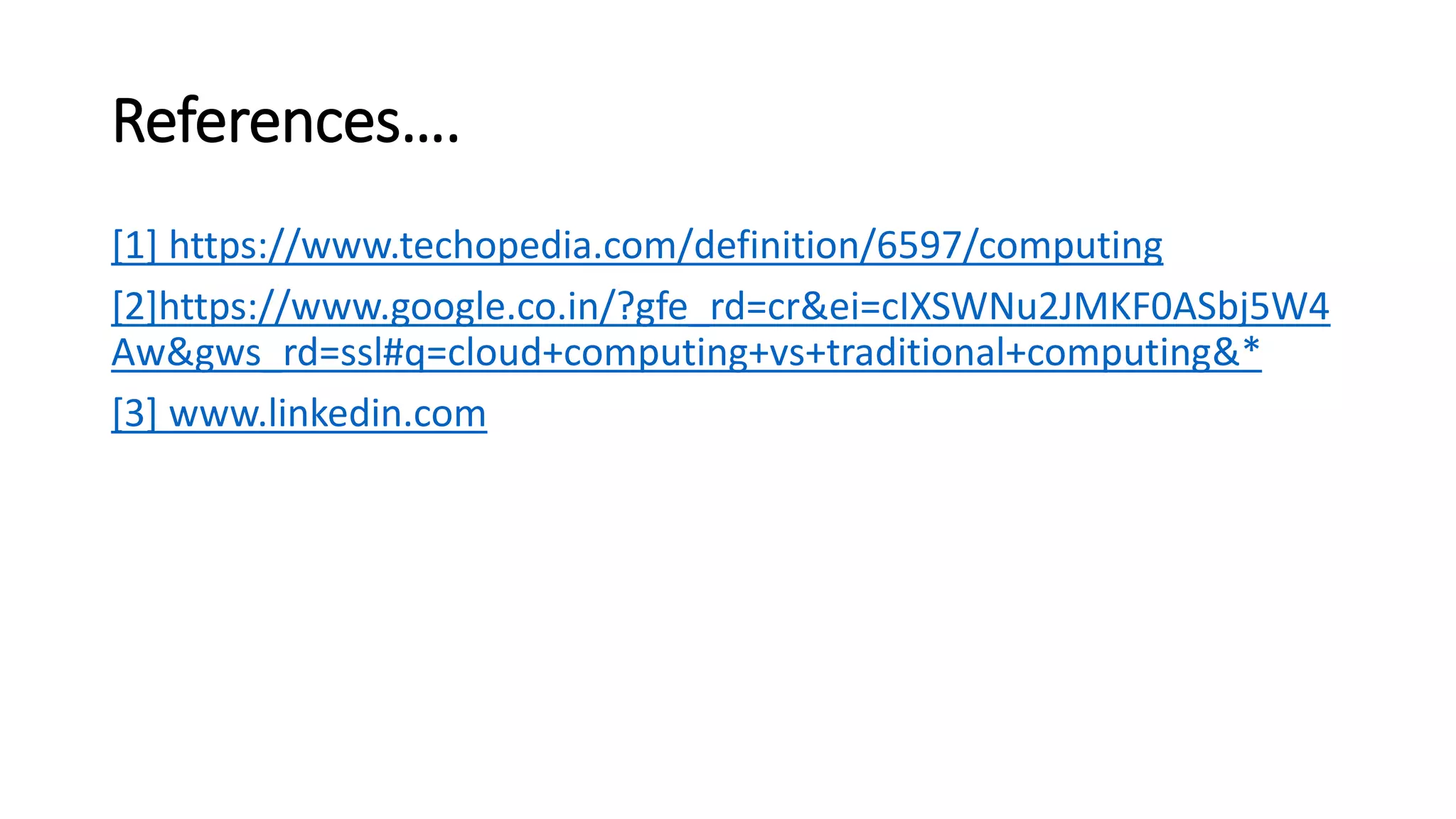 Cloud Computing vs. Traditional Computing | PPTX