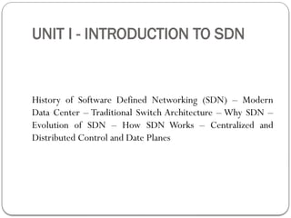 IT1634 – SDN Unit 1.pptx Software defined | PPTX